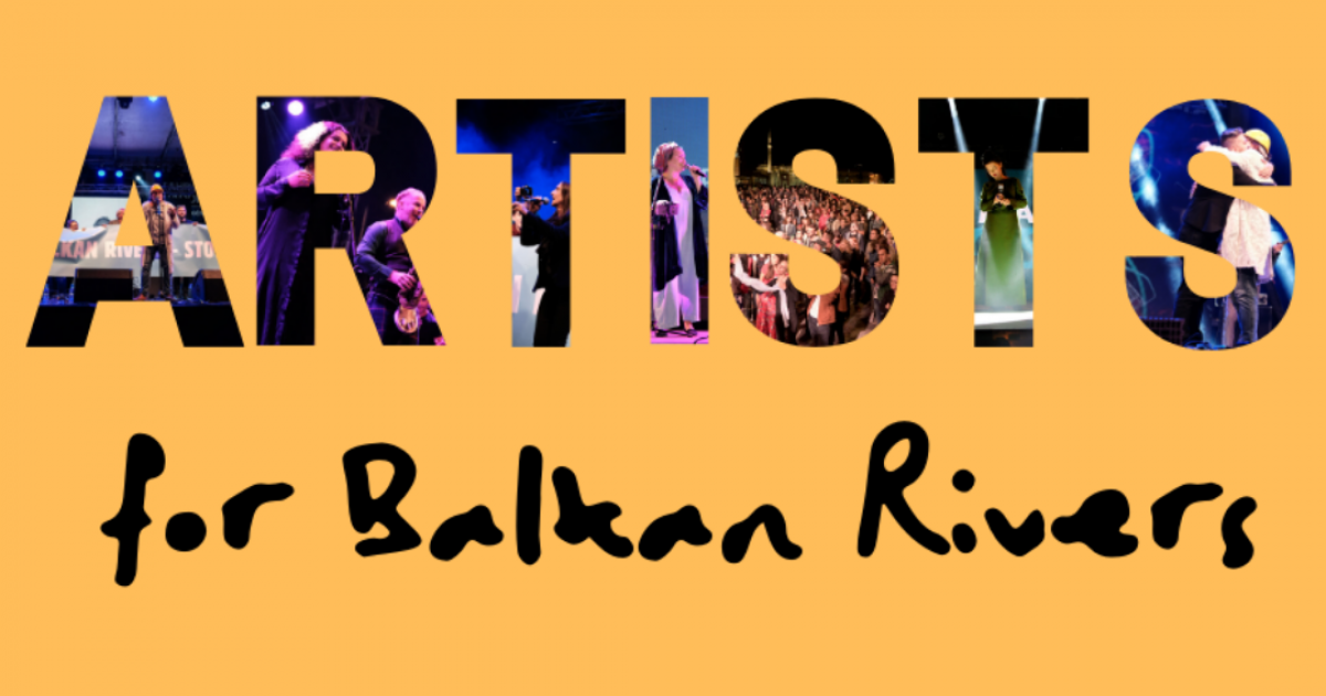 Artists speak up for Balkan Rivers | Save the Blue Heart of Europe